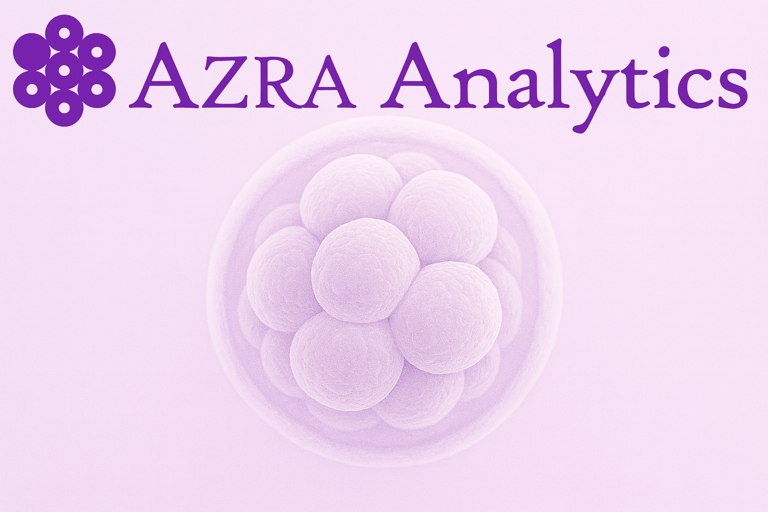 Azra Analytics — IVF Data Exchange with Biomechanics‑Enriched Datasets